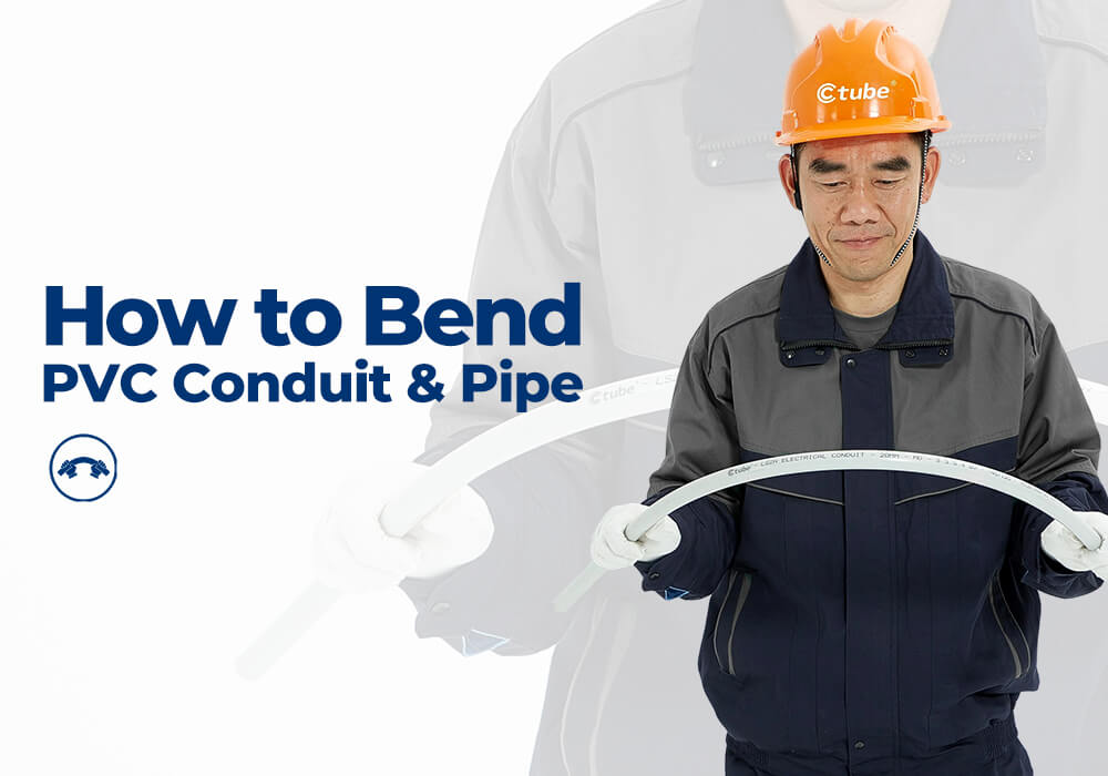Comment plier les conduits et tuyaux en PVC | Ctube