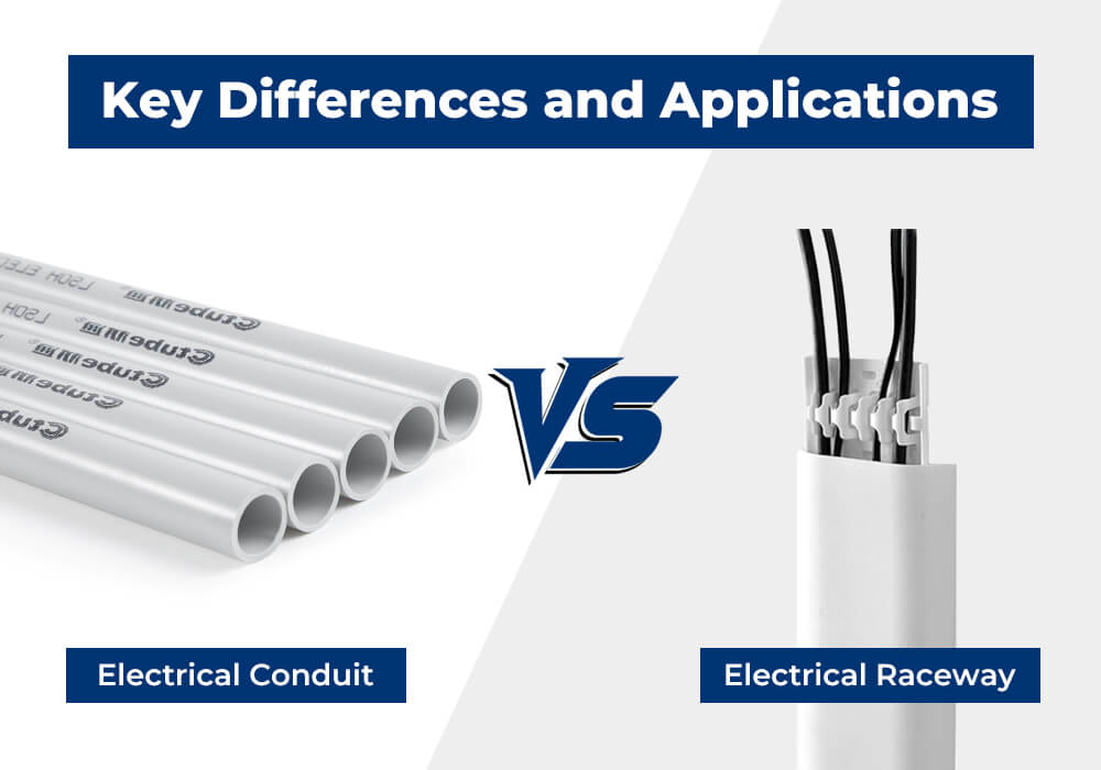Electrical Raceway Vs. Electrical Conduit Key Differences And ...